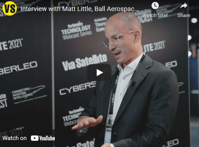 Interview with Ball Aerospace at SATELLITE 2021 - Via Satellite